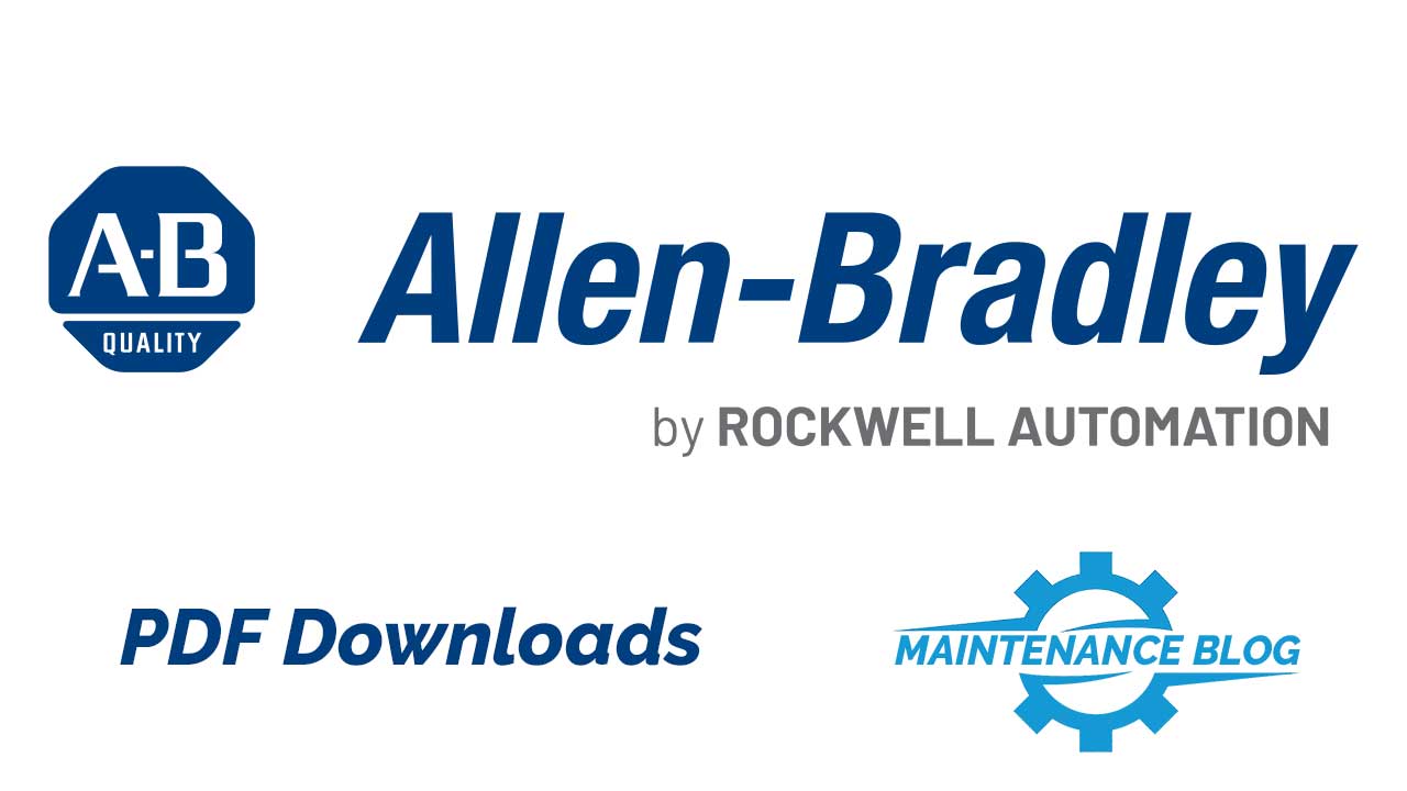 Download Rockwell Automation Allen Bradley PDF Manuals - Maintenance Blog