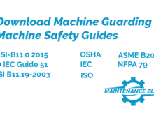 Machine Guarding & Machine Safety - Maintenance Blog